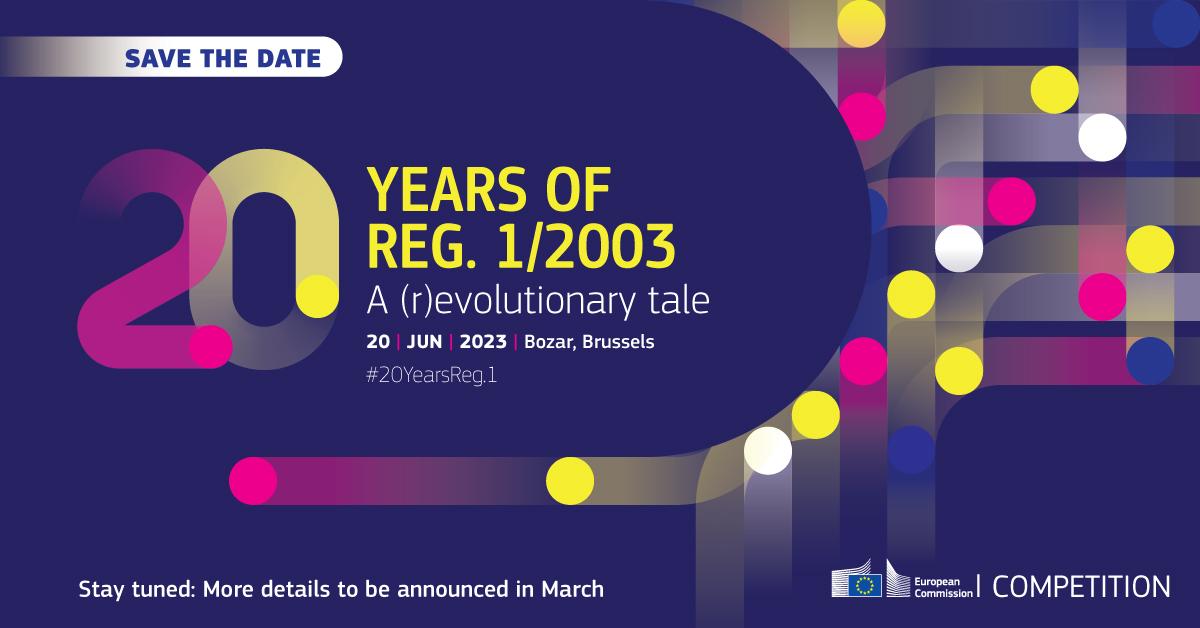 20 Years of Reg. 1/2003: A (r)evolutionary tale - European Commission